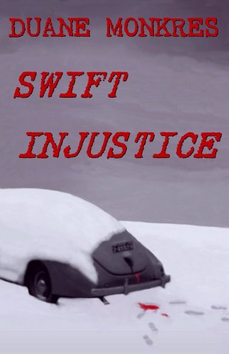 Swift Injustice - Kindle edition by Monkres, Duane. Mystery, Thriller ...