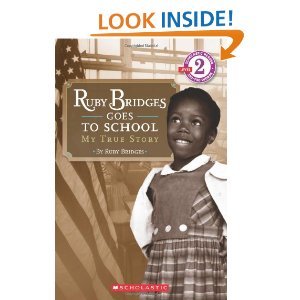 Scholastic Reader Level 2: Ruby Bridges Goes to School: My True Story ...