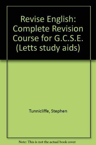 Revise English (Letts Study Aids): Stephen; Glendenning Tunnicliffe ...