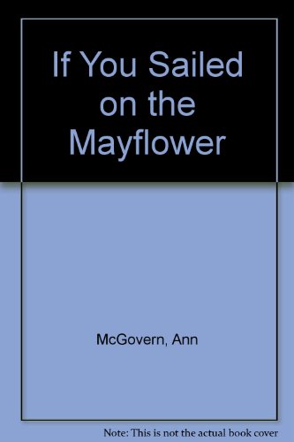『If You Sailed on the Mayflower』｜感想・レビュー - 読書メーター