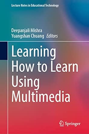 Amazon.com: Learning How to Learn Using Multimedia (Lecture Notes in ...