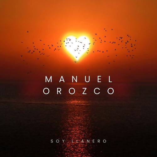 Amazon.com: Soy Llanero : Manuel Orozco: Digital Music
