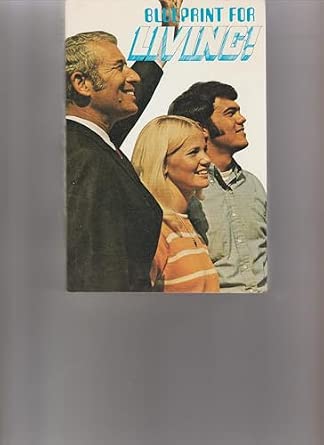 Campus Crusade for Christ Blueprint for Living - 1969: Bill Bright ...