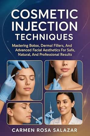Amazon.com: Cosmetic Injection Techniques: Mastering Botox, Dermal ...