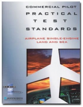 Commercial Pilot Airplane Practical Test Standards: Inc. Jeppesen ...