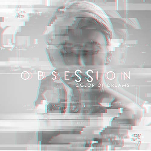 Amazon MusicでVARIOUS ARTISTSのObsession – Color of Dreamsを再生する