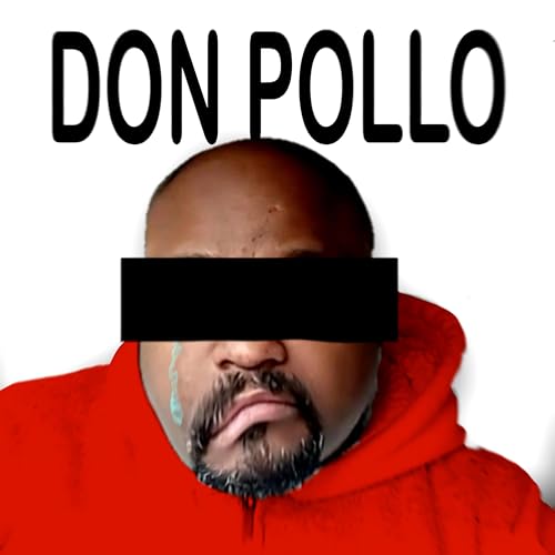 Play DON POLLO (LINGANGULI) by WHAT THE SIGMA CHRONICLES on Amazon Music