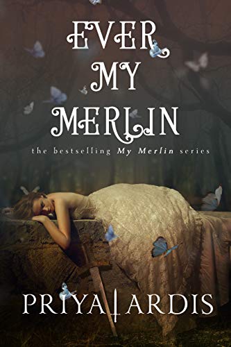 Ever My Merlin (My Merlin Series Book 3) - Kindle edition by Ardis ...