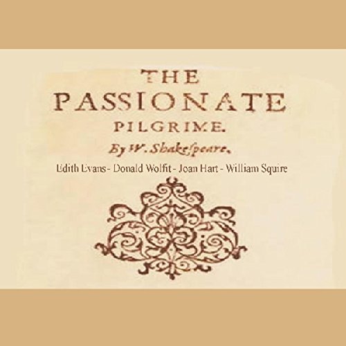 The Passionate Pilgrim (Audio Download): William Shakespeare, Edith ...