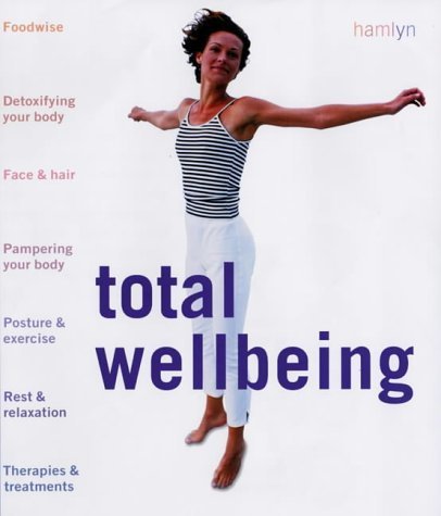 Total Wellbeing: Sharon Ashman, Jo Lethaby: 9780600607960: Amazon.com ...