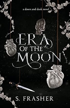 Amazon.com: Era of the Moon (Dawn and Dusk Book 1) eBook : Frasher, S ...