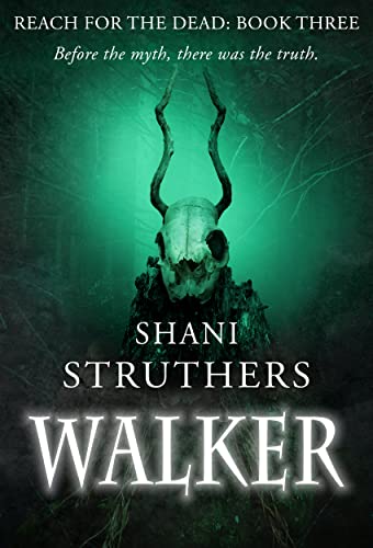 Reach for the Dead Book Three: Walker: A Gripping Supernatural Thriller ...