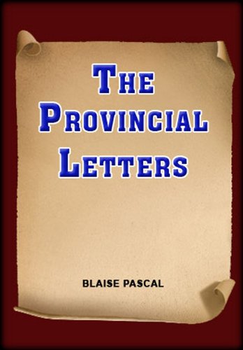 The Provincial Letters eBook : Pascal, Blaise, M'Crie, Thomas: Amazon ...