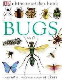 Ultimate Sticker Book: Bugs (Ultimate Sticker Books): DK Publishing ...