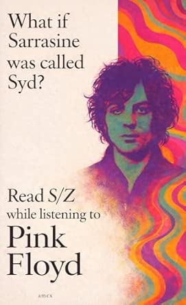 Read S/Z while listening to Pink Floyd: AMCX: 9798864841259: Amazon.com ...