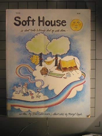 Soft house: Futterman, Steve Edited By Nina Miller: 9780060113865 ...