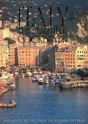 Italy - The Beautiful Cookbook: Lorenza De'Medici: 9780681152670 ...