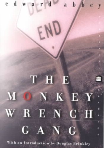 Amazon.com: The Monkey Wrench Gang: 9780072434248: Abbey, Edward: Books