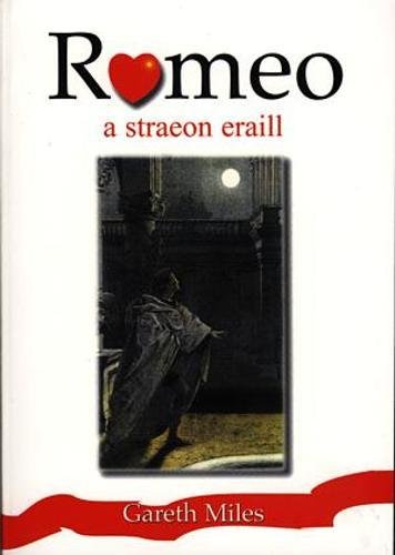 Amazon.com: Romeo a Straeon Eraill: 9780863815515: Gareth Miles: Books