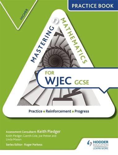 Mastering Mathematics Wjec GCSE Practice Book: Higher : Buy Online at ...