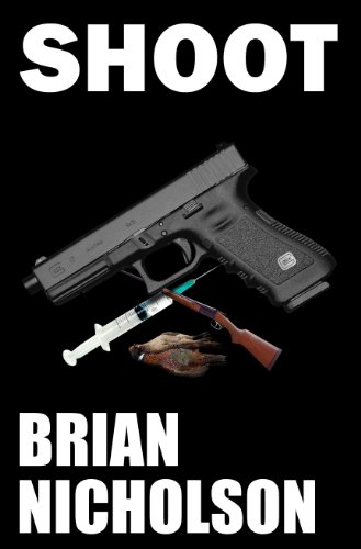 Amazon.com: SHOOT eBook : NICHOLSON, BRIAN: Books