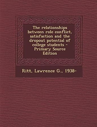 The relationships between role conflict, satisfaction and the dropout ...
