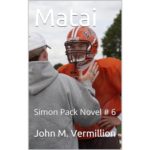 Amazon.com: Matai: Simon Pack Novel # 6 (Audible Audio Edition): John M ...