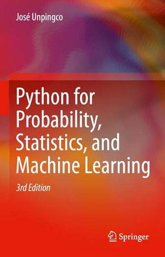 Buy Python for Probability, Statistics, and Machine Learning Book Online at Low Prices in India ...