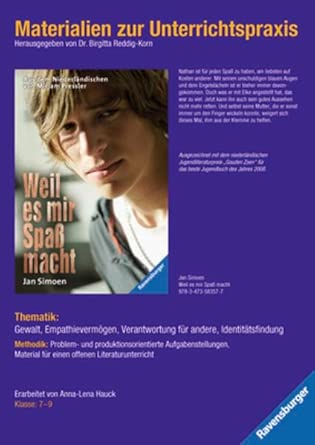 Materialien zur Unterrichtspraxis - Jan Simoen: Weil es mir Spaß macht ...