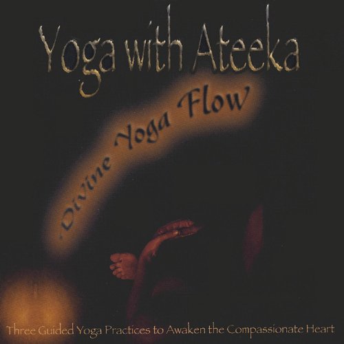 Play Divine Yoga Flow by Ateeka on Amazon Music