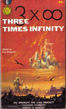Three Times Infinity (Gold Medal d1324): Robert A. Heinlein, Theodore ...