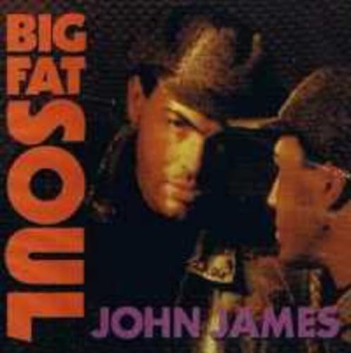 Big Fat Soul: John James, John James, Stephen Hague, Curtis Anthony ...