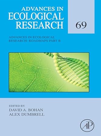 Advances in Ecological Research: Roadmaps Part B , Bohan, David ...