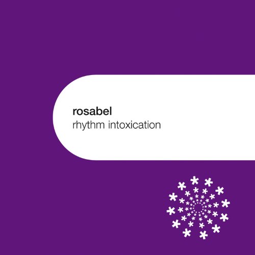 Rhythm Intoxication - EP by Rosabel on Amazon Music - Amazon.com