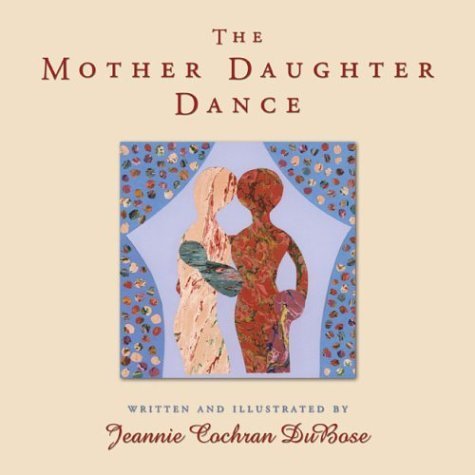 Amazon.com: Mother Daughter Dance., The: 9781563527289: Dubose, Jeannie ...