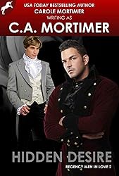Hidden Lover (Regency Men in Love 1) - Kindle edition by Mortimer, C A, Mortimer, Carole ...