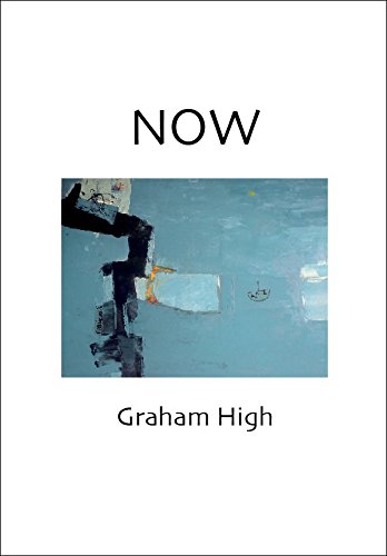 Now: Amazon.co.uk: High, Graham: 9781910185100: Books
