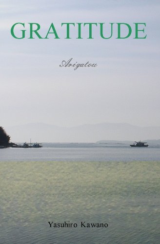 GRATITUDE, ARIGATOU (in Japanese, TATEGAKI) - Kindle edition by Kawano ...