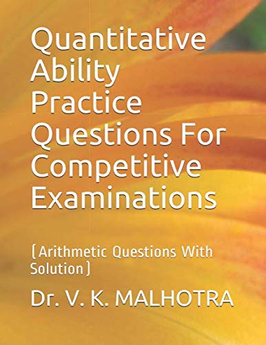 Quantitative Ability Practice Questions For Competitive Examinations ...