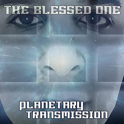 Planetary Transmission de The Blessed One en Amazon Music Unlimited