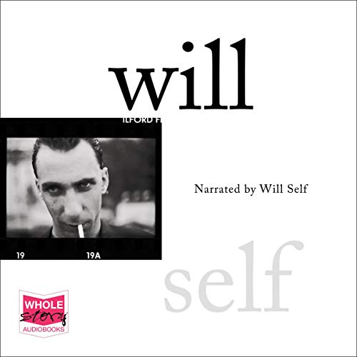 Why Read: Selected Writings 2001-2021 (Audio Download): Will Self, Will ...