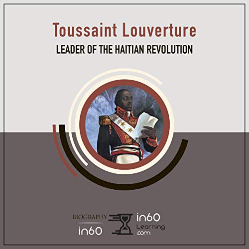 Amazon.com: Toussaint Louverture: Leader of the Haitian Revolution ...