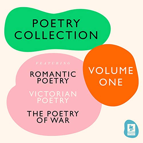 The Ultimate Poetry Collection: Poetry of War, Romantic Poetry ...