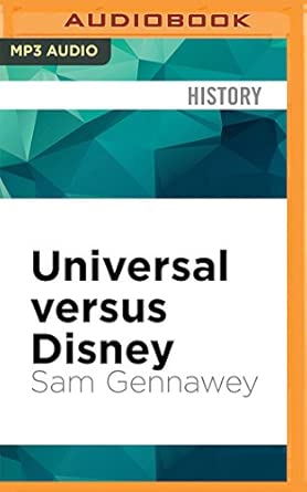 Amazon | Universal Versus Disney: The Unofficial Guide to American ...