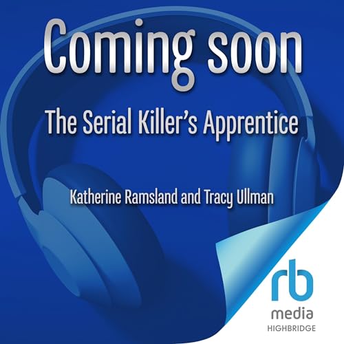 Amazon.com: The Serial Killer's Apprentice: The True Story of How ...