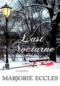 Last Nocturne: Eccles, Marjorie: 9780312577933: Amazon.com: Books