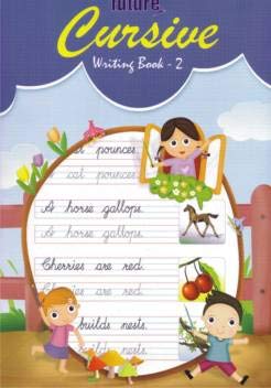 Future Cursive Writing BK 2 : Na: Amazon.in: Books