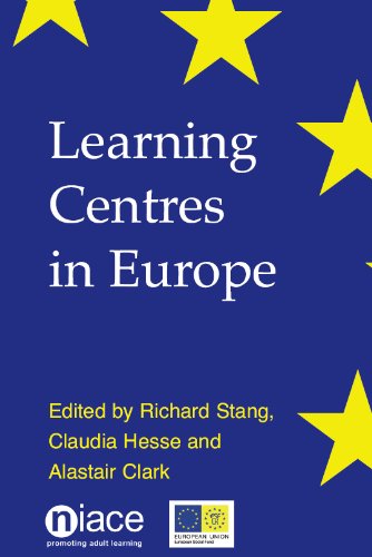 Learning Centres in Europe: Stang, Richard, Hesse, Claudia, Clark ...