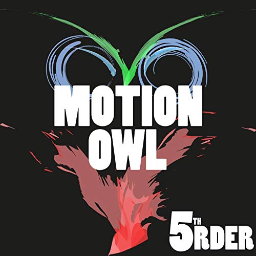 Amazon.com: Motion Owl (Deluxe Edition) : 5th Order: Digital Music