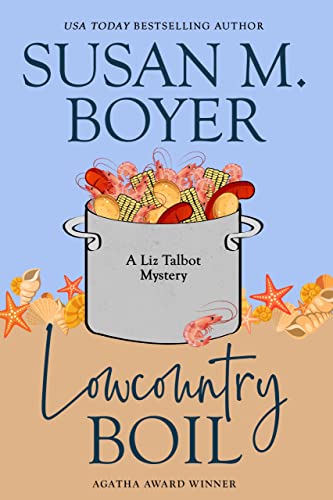 Amazon.com: Lowcountry Boil: A Liz Talbot Mystery, Book 1 eBook : Boyer ...
